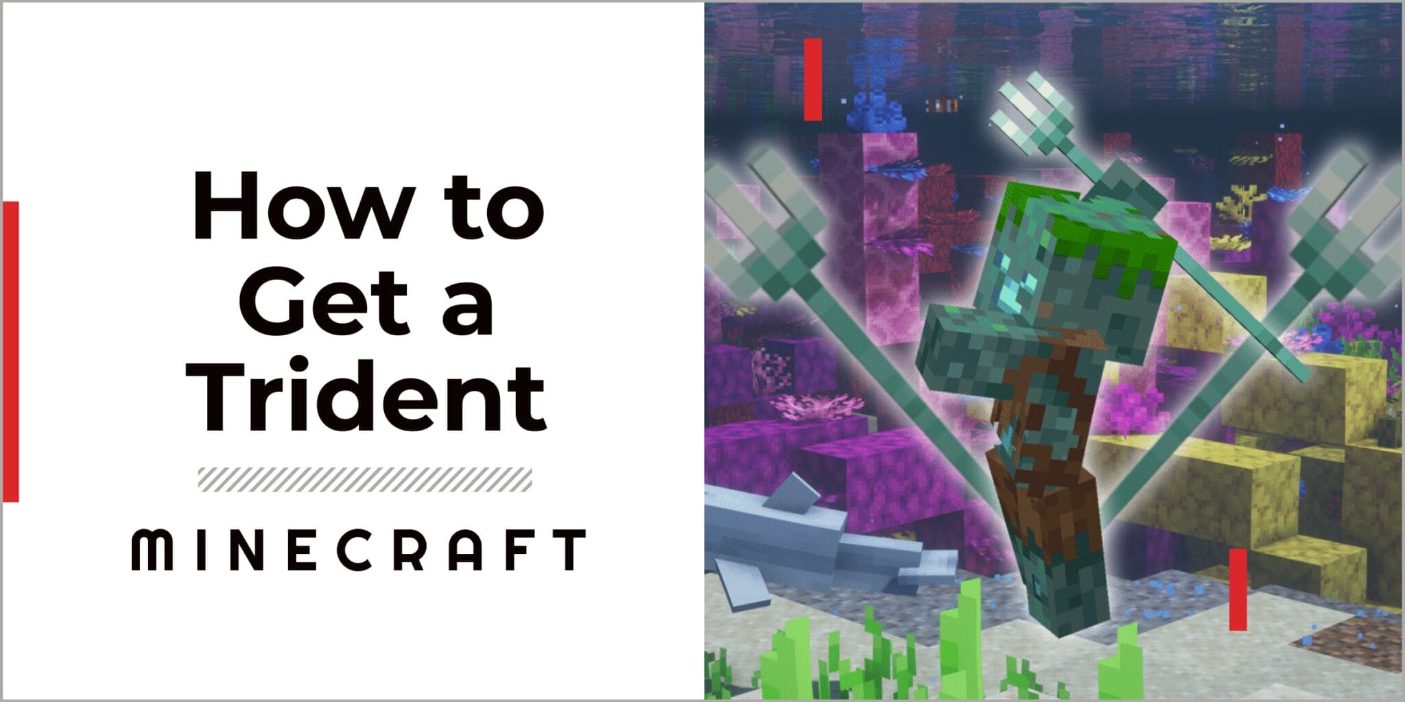 How To Get A Trident In Minecraft [Complete Beginner's Guide] | GameGrinds