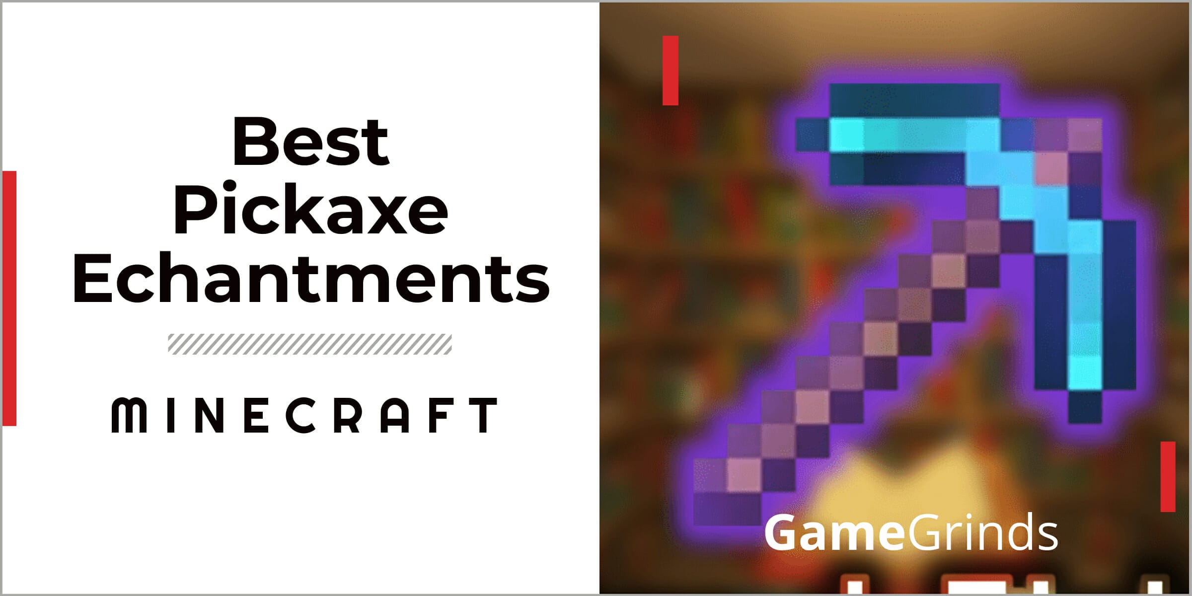 6 Best Pickaxe Enchantments in Minecraft | GameGrinds