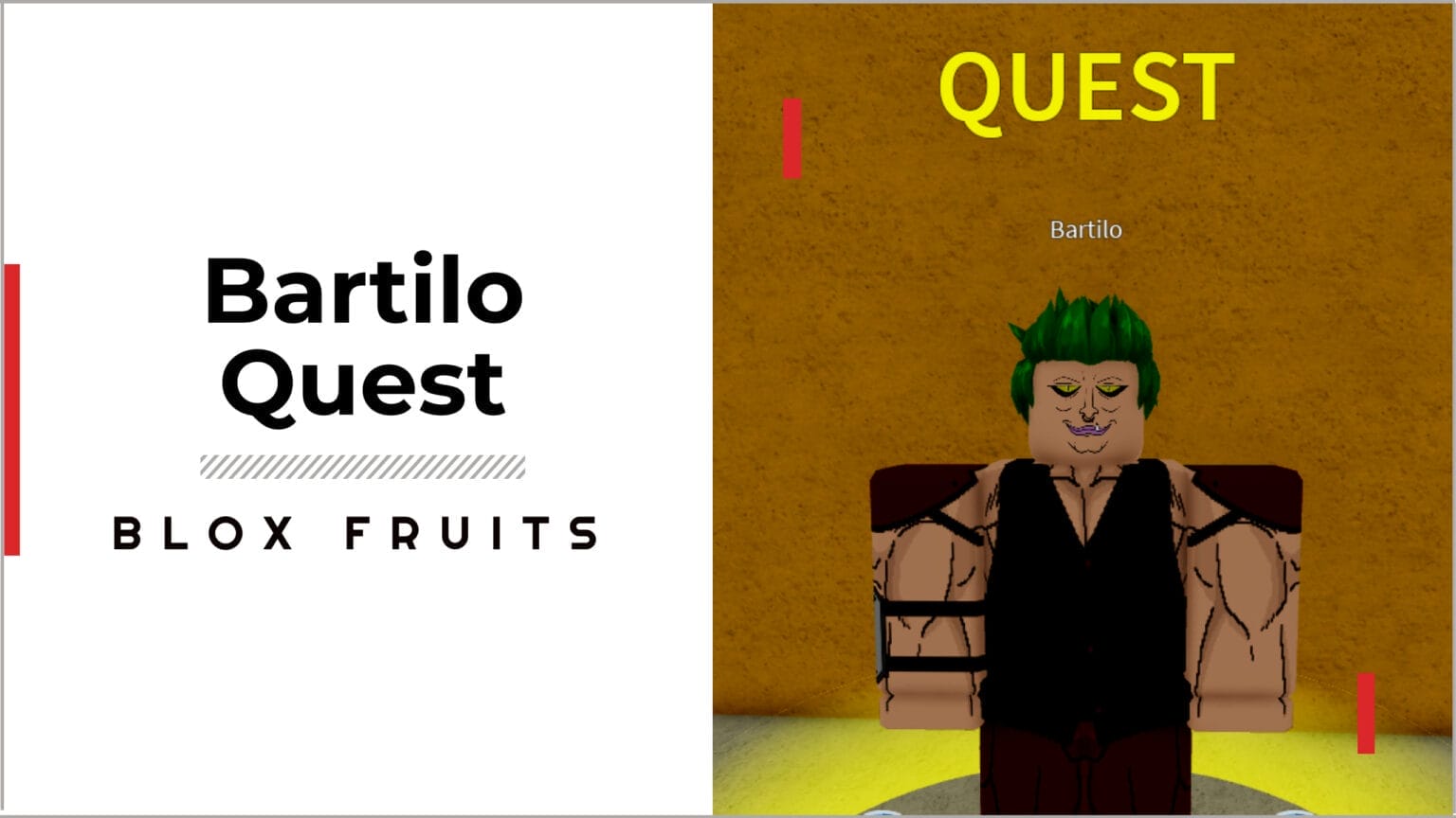 Bartilo Quest: A Complete Blox Fruits Walkthrough Guide | GameGrinds